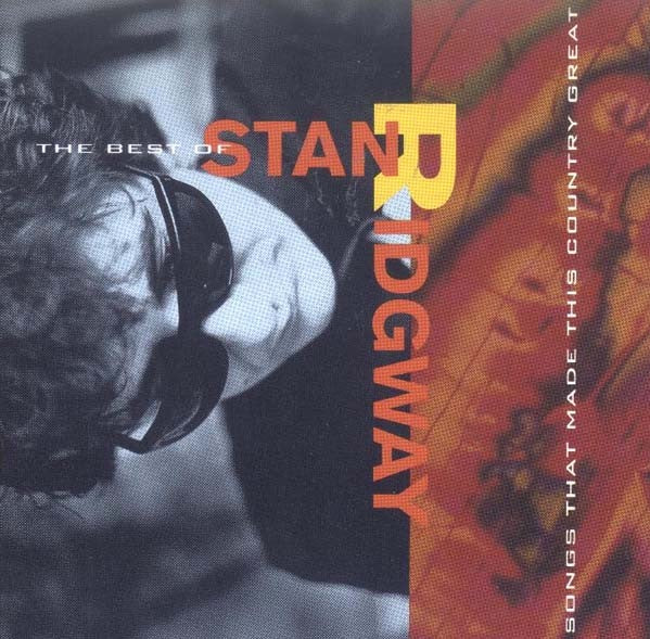 Stan Ridgway – The Best Of Stan Ridgway: Songs That Made This Country ...