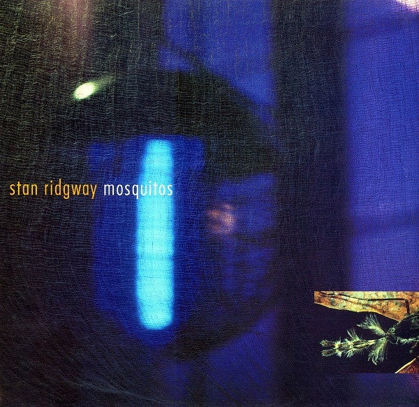 Stan Ridgway – Mosquitos CD – Rockaway Records